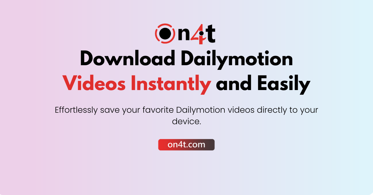 Dailymotion Video Downloader | Easily Download Videos for Free