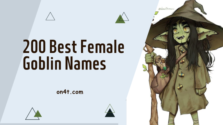 200 Best Female Goblin Names - On4t