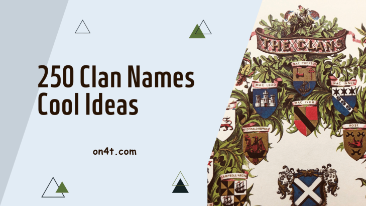 250 Clan Names Cool Ideas - On4t