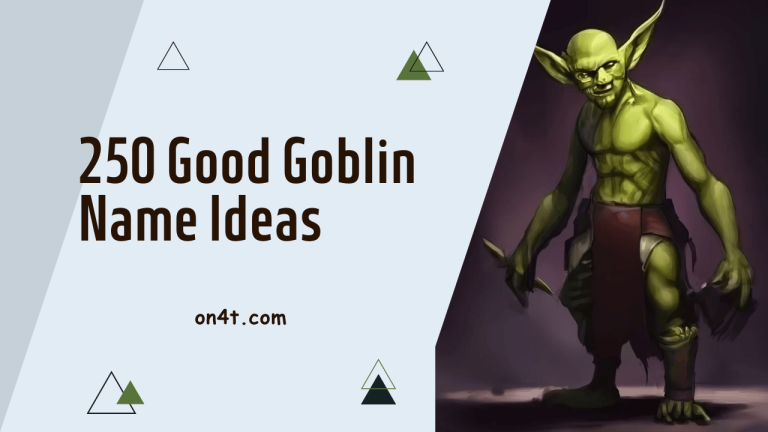 250 Good Goblin Name Ideas - On4t
