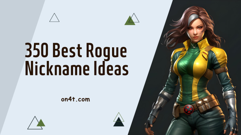 350 Best Rogue Nickname Ideas - On4t