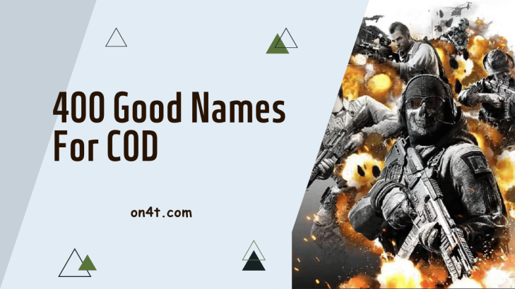 400 Good Names For COD - On4t