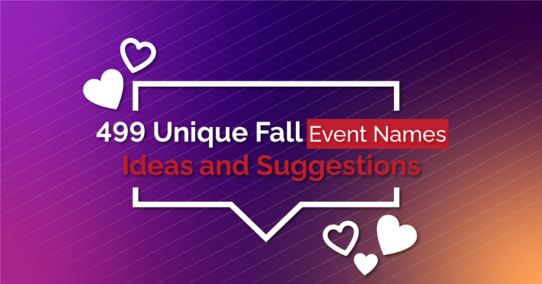 499 Unique Fall Event Names Ideas and Suggestions - On4t