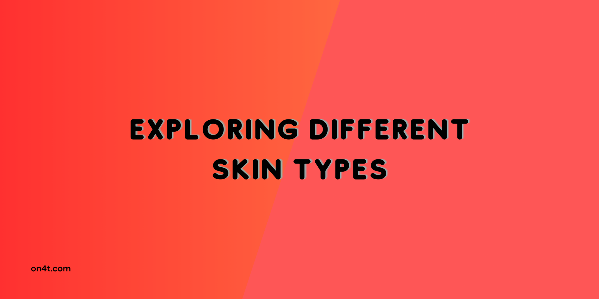 Know Your Skin Type Quiz
