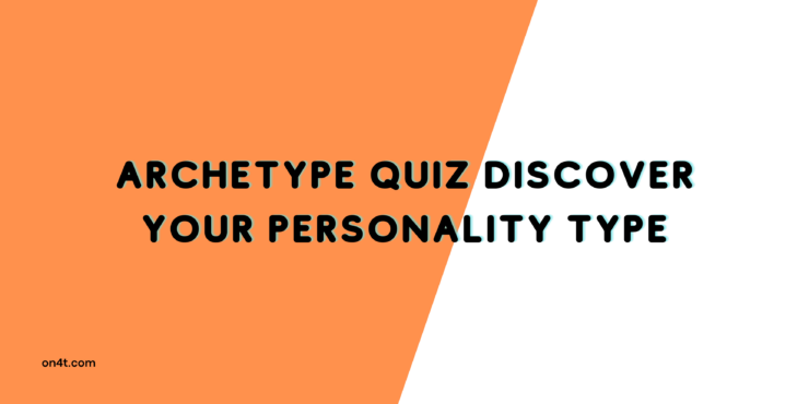 Archetype Quiz Find Your Personality Type