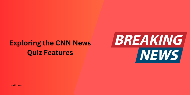 CNN News Quiz Are You Up to Date