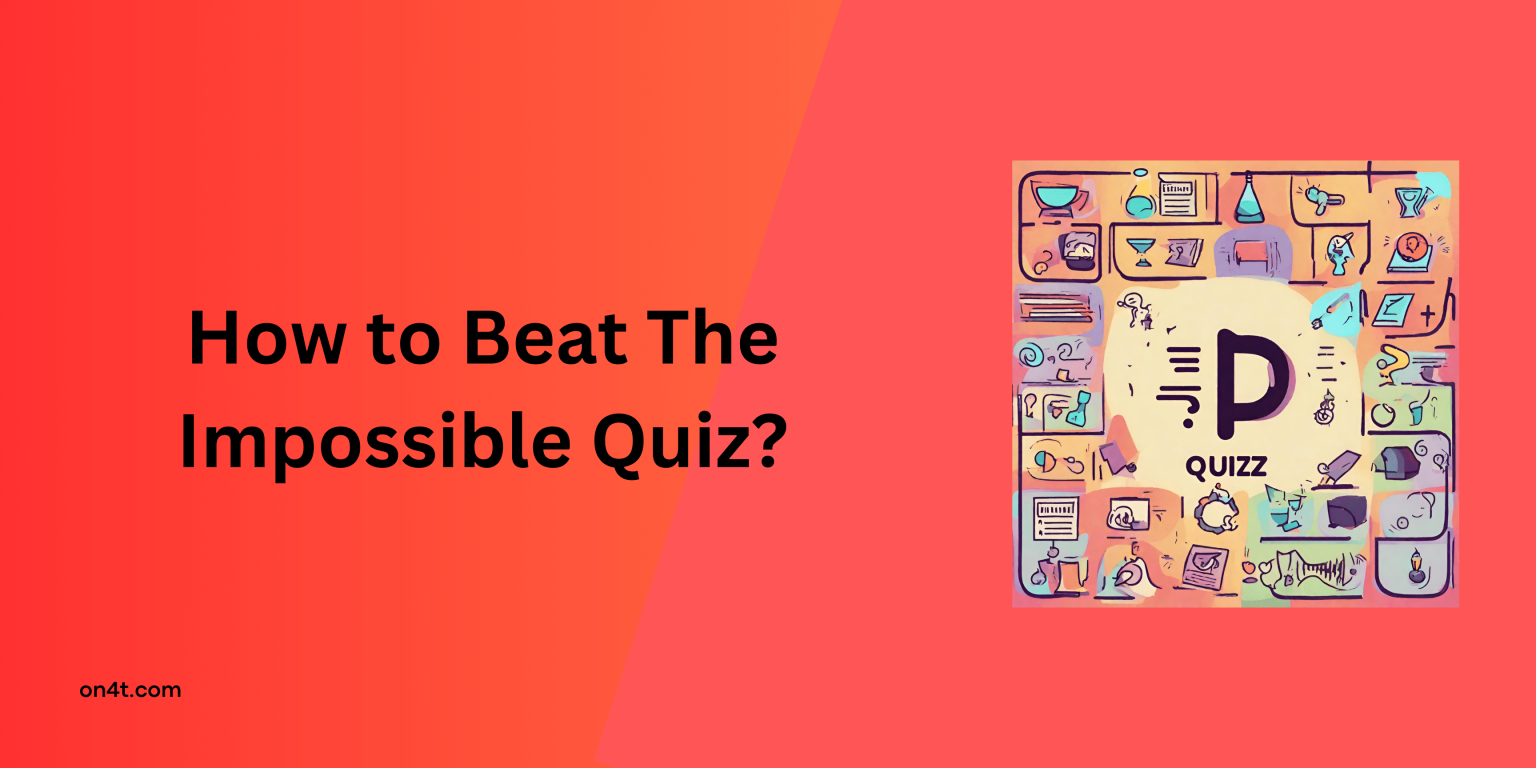 How to Beat The Impossible Quiz