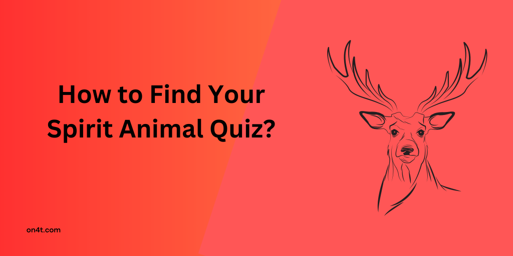 How to Find Your Spirit Animal Quiz?