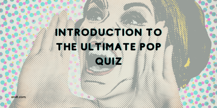 Can You Ace This Ultimate Pop Quiz
