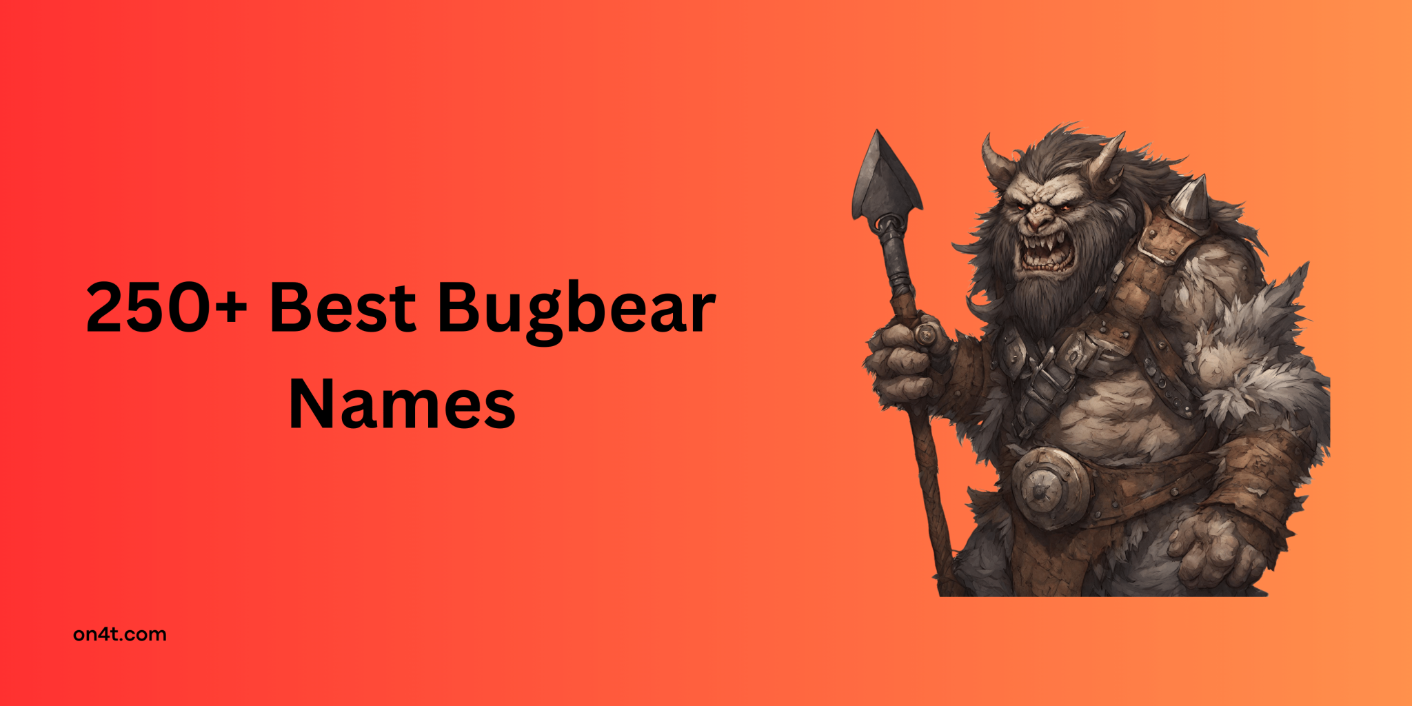 250+ Best Bugbear names