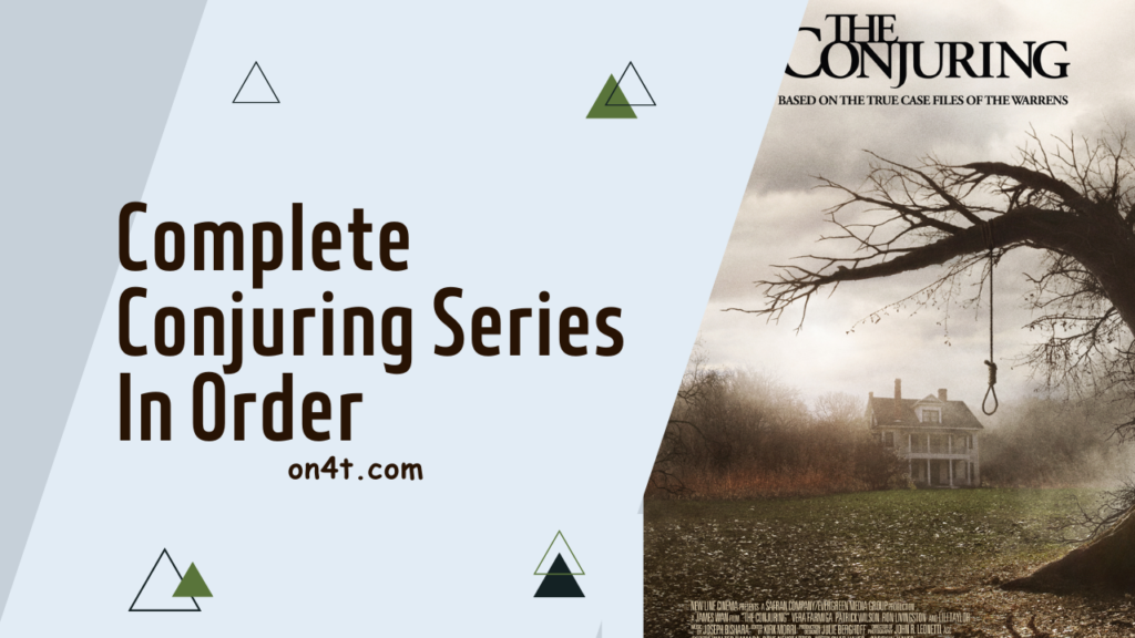 Complete Conjuring Series In Order - On4t