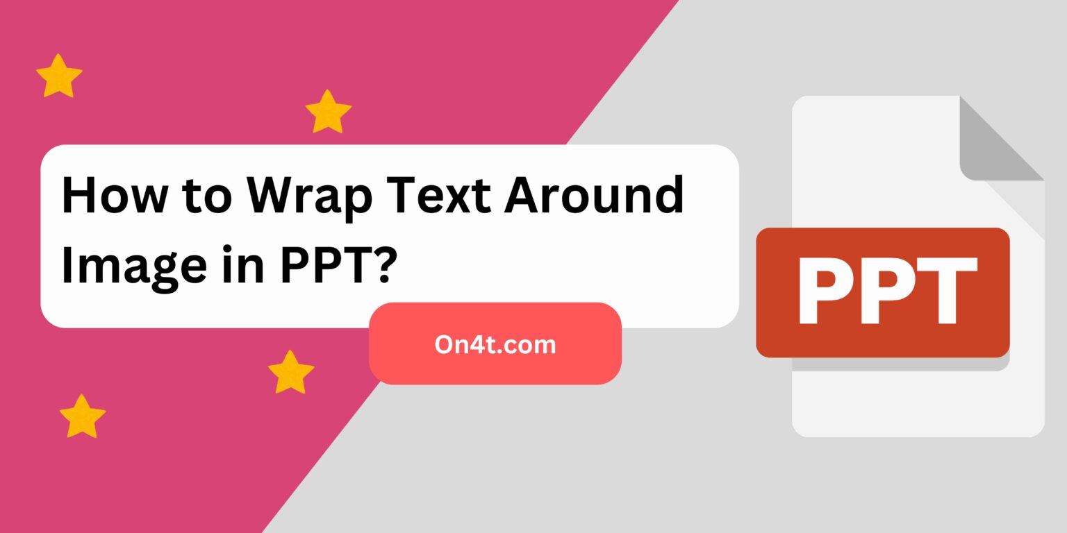 How to Wrap Text Around Image in PPT?