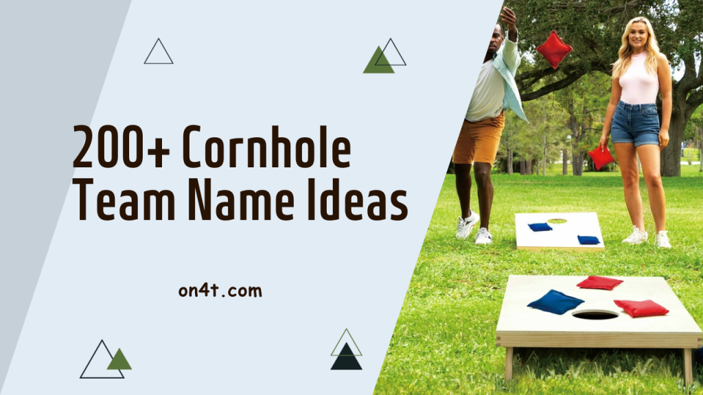 200+ Cornhole Team Name Ideas - On4t
