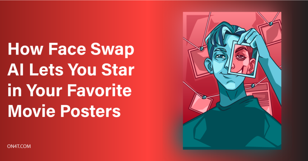 Star in Movie Posters with Face Swap AI Online