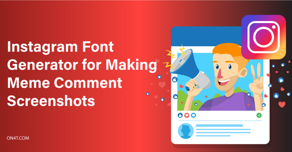 Instagram Font Generator for Meme Comment Screenshots