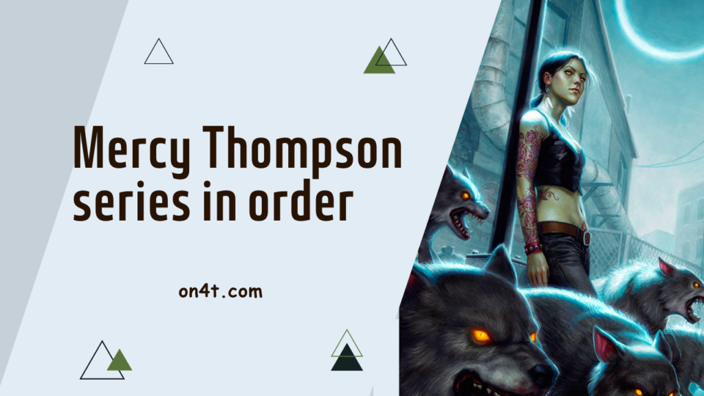 Mercy Thompson series in order - On4t
