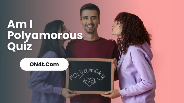 Am I Polyamorous Quiz: Uncover Your True Poly Self