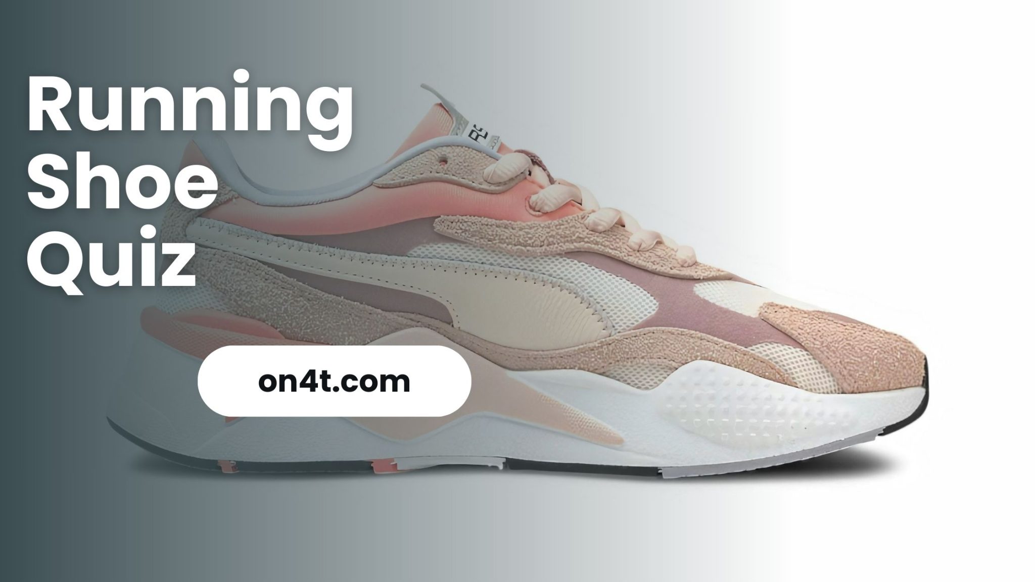 Running Shoe Quiz Guide: Find Your Perfect Running Shoes - On4t