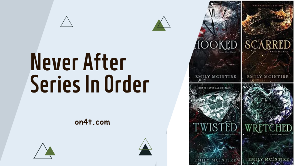 Complete Never After Series In Order - On4t