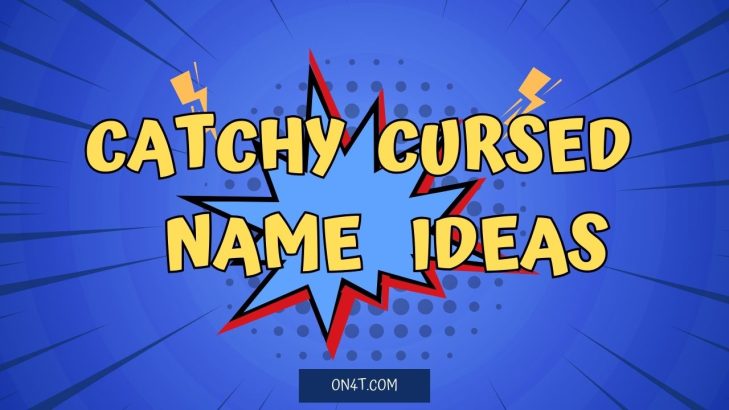 200+ Catchy Cursed Name Ideas.