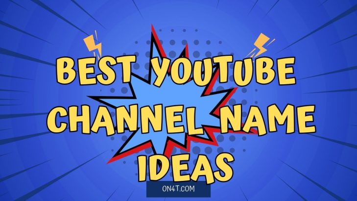 200+ Best YouTube Channel Name ideas.
