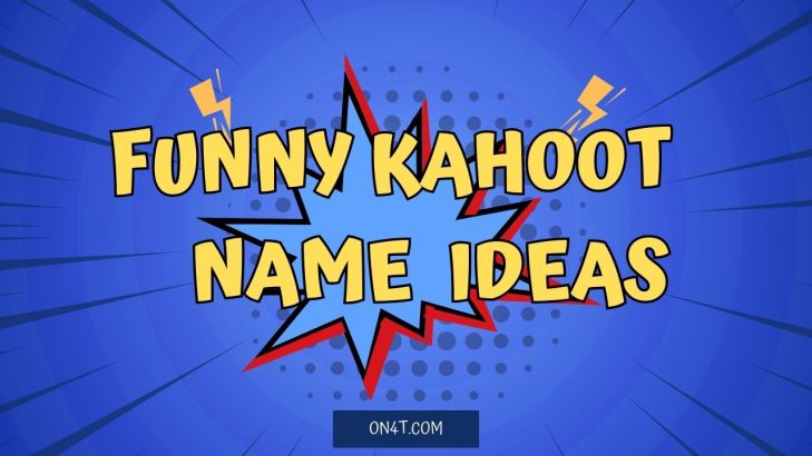 Funny Kahoot Name Ideas.