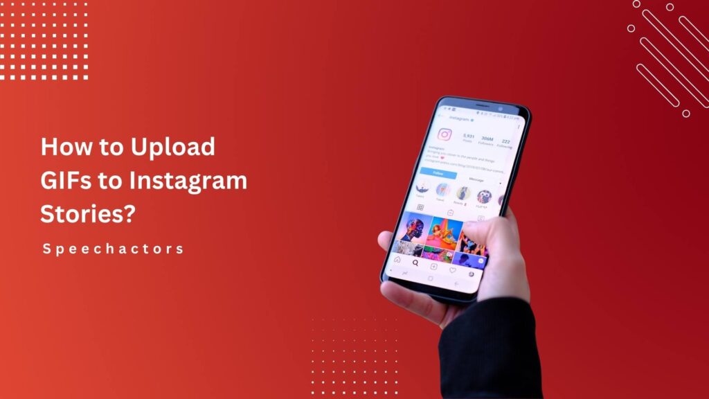 How to Upload GIFs to Instagram Stories?
