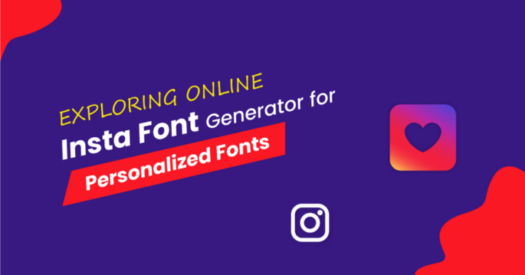 What Are Online Instagram Font Generators? - On4t