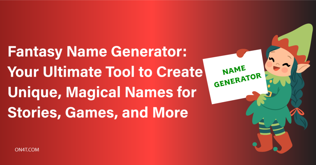 Fantasy Name Generator – Create Unique Magical Names for Stories, Games ...