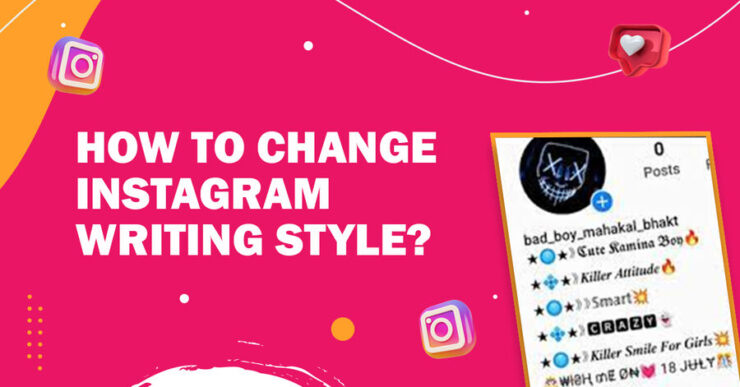 How to Change Instagram Writing Style?